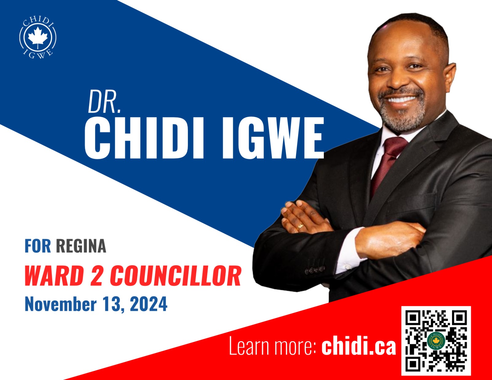 Dr. Chidi Igwe for Councillor Regina Ward 2 | Teacher & Public Servant for Councillor Regina Ward 2